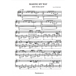 Making My Way - Sơn Tùng M-TP - Piano Sheet